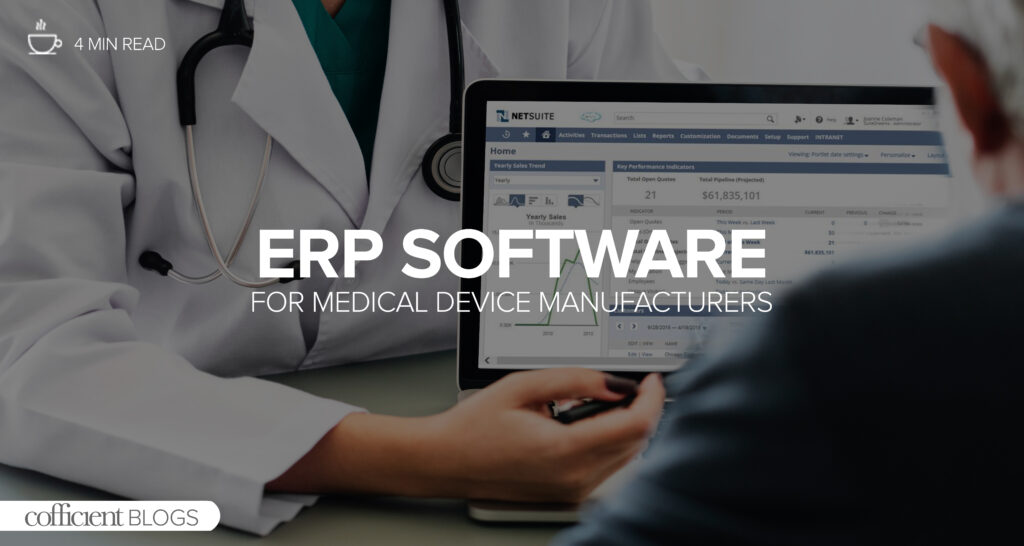ERP Software for Medical Device Manufacturers - Cofficient