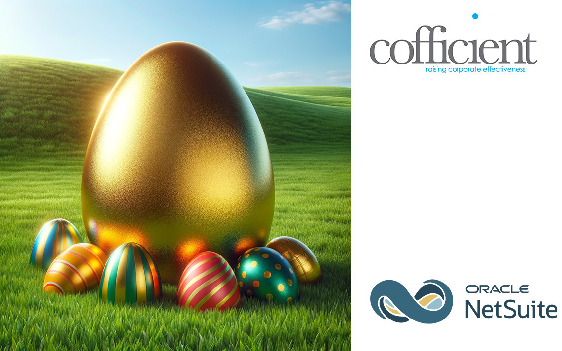 Find Your Business's Golden Eggs With NetSuite This Easter - Cofficient